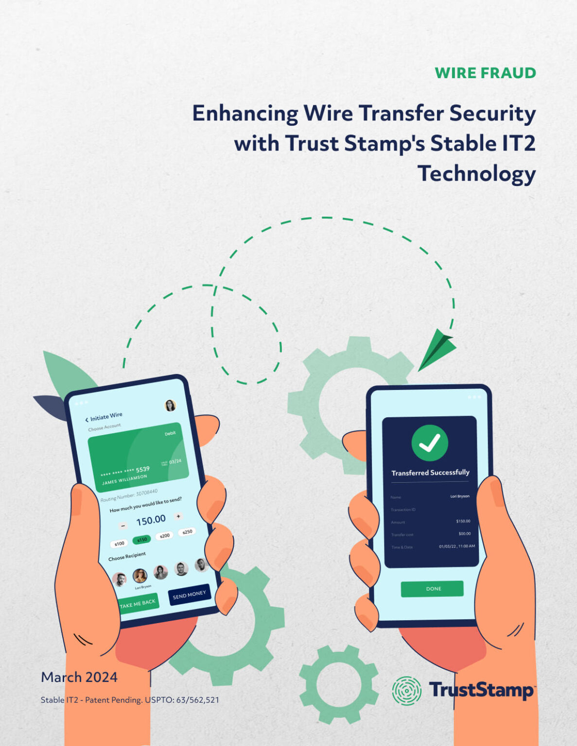 Enhancing Wire Transfer Security with Trust Stamp’s Stable IT2 Technology